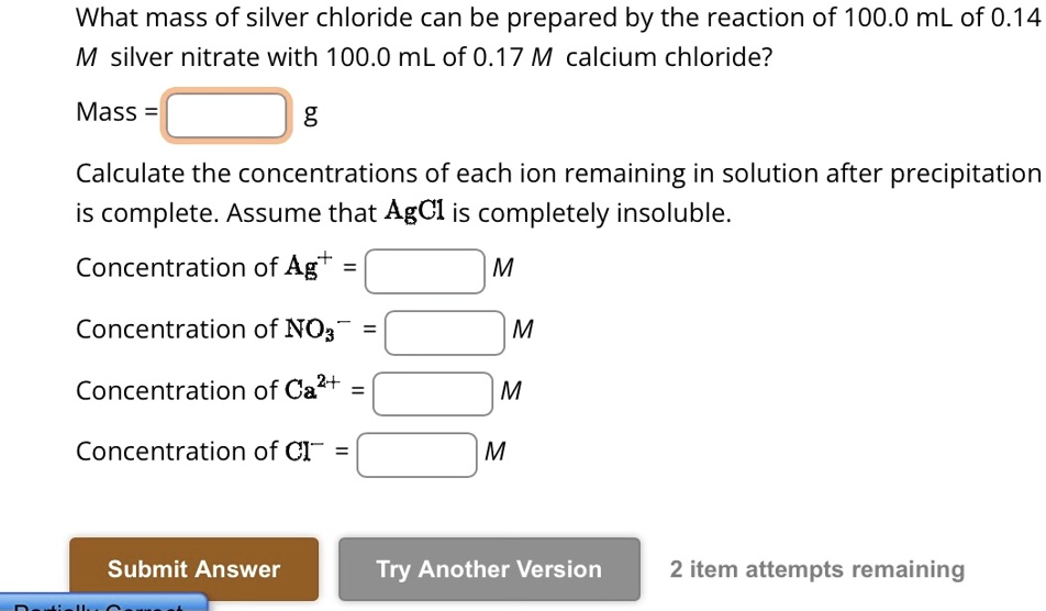 What mass of silver chloride can be prepared by the reaction of 100.0 ...