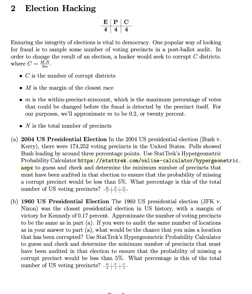 SOLVED: Election Hacking Ensuring the integrity of elections is vital ...