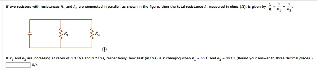 SOLVED: If two resistors with resistances R1 and R2 are connected in ...