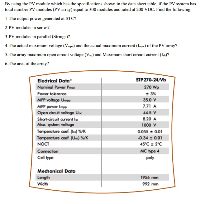 SOLVED: By using the PV module which has the specifications shown in the data sheet table, if ...