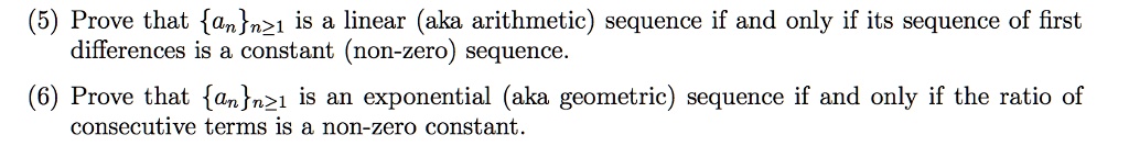 (5) Prove that {an}n≥1 is a linear (aka arithmetic) sequence if and only if its sequence of ...