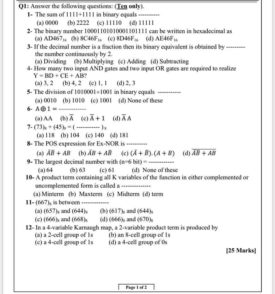 Q1: Answer the following questions: (Ten only). 1- The sum of 1111+1111 ...