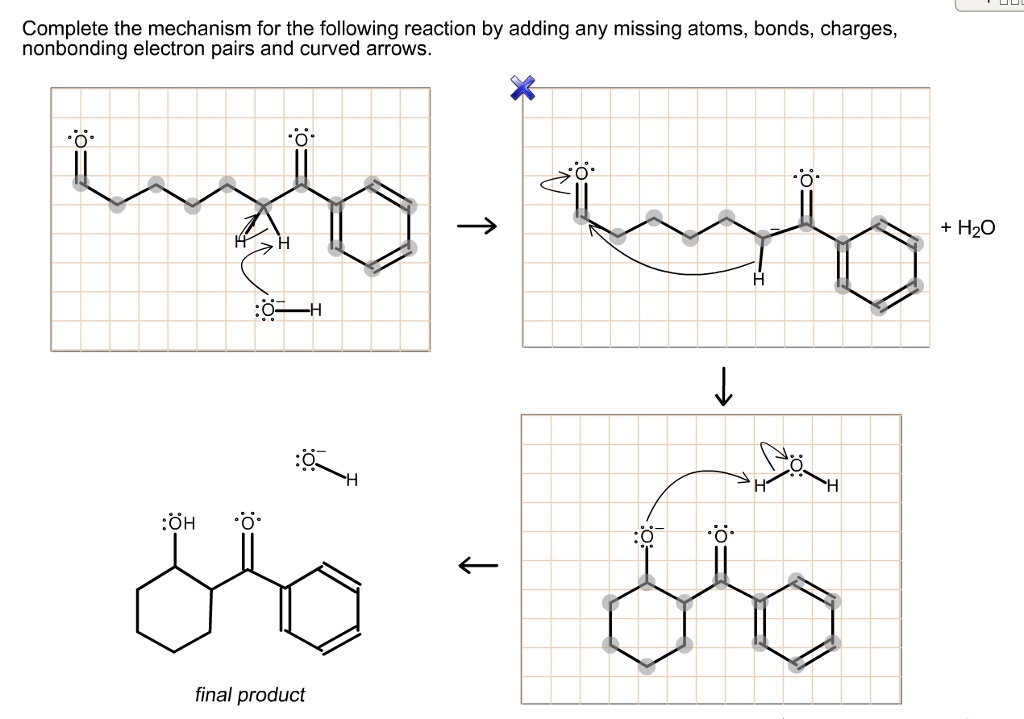 SOLVED: Complete the mechanism for the following reaction by adding any missing atoms, bonds ...