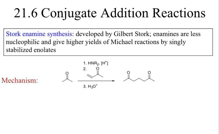 VIDEO solution: 21.6 Conjugate Addition Reactions: Stork enamine ...