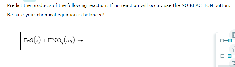 SOLVED: Predict the products of the following reaction. If no reaction ...