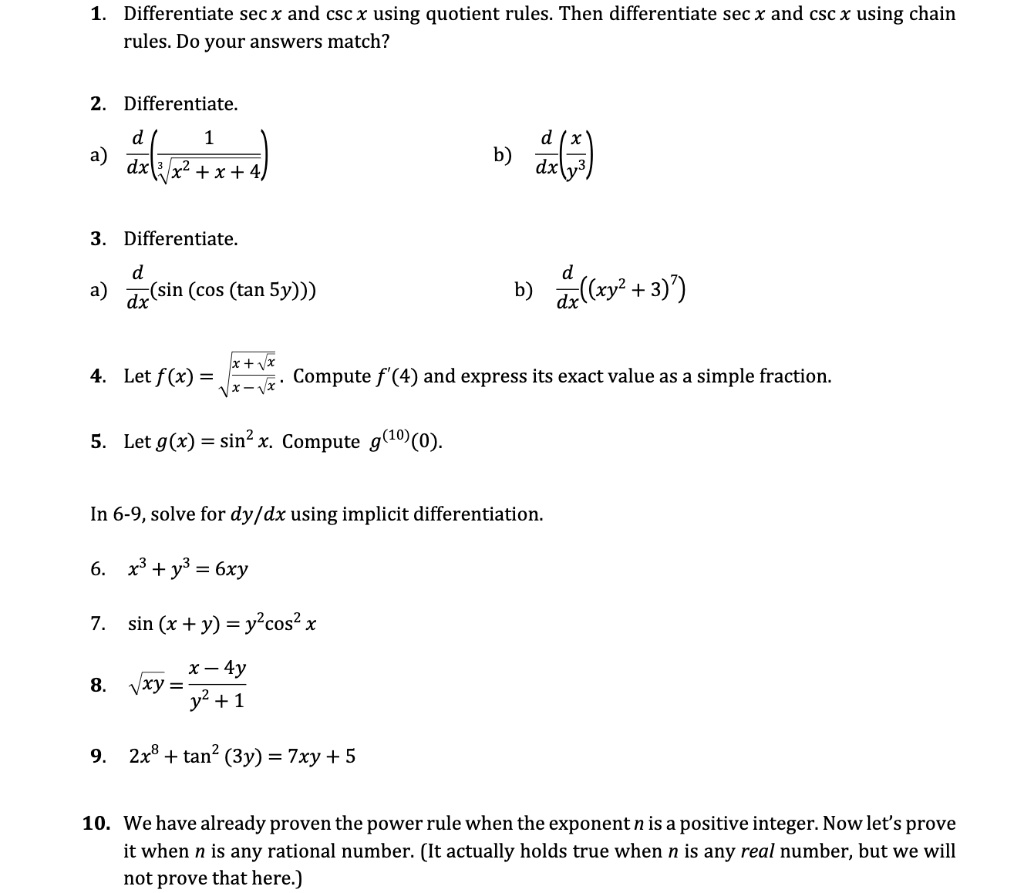 differentiate sec x and cscx using quotient rules then differentiate ...