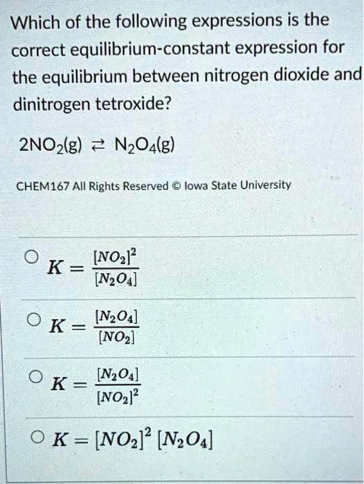 which of the following expressions is the correct equilibrium constant ...