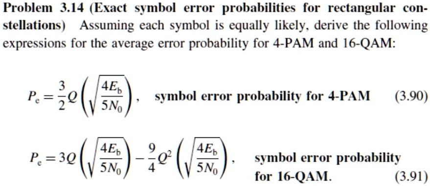 SOLVED: Problem 3.14 (Exact symbol error probabilities for rectangular ...