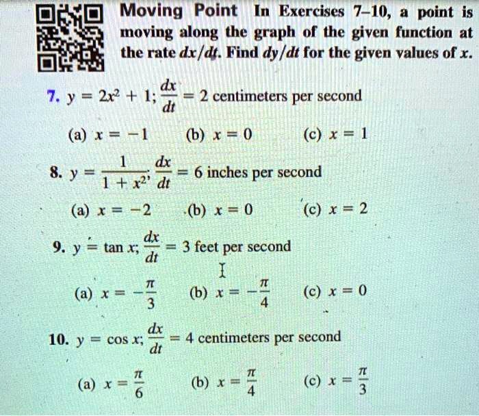SOLVED: Moving Point In Exercises 7-10, point is moving along the graph of the given function at ...
