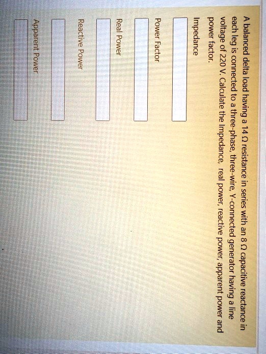 SOLVED: Apparent Power, Reactive Power, Real Power, Power Factor ...