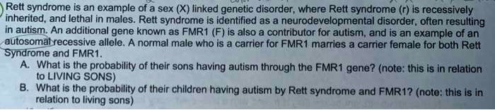 rett syndrome is an example of a sex x linked genetic disorder where ...