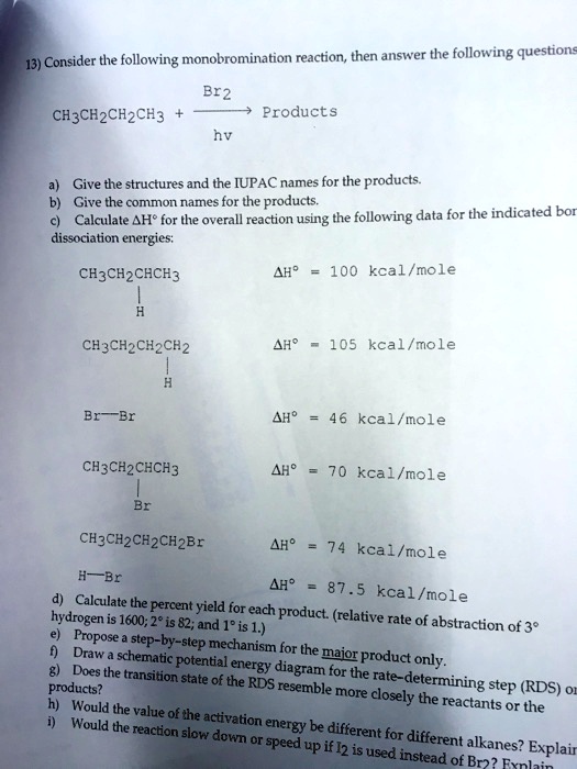 consider the following monobromination reaction then answer the ...