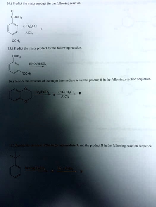 SOLVED: ' Predict the major product for the following reaction. Provide the structure of the ...
