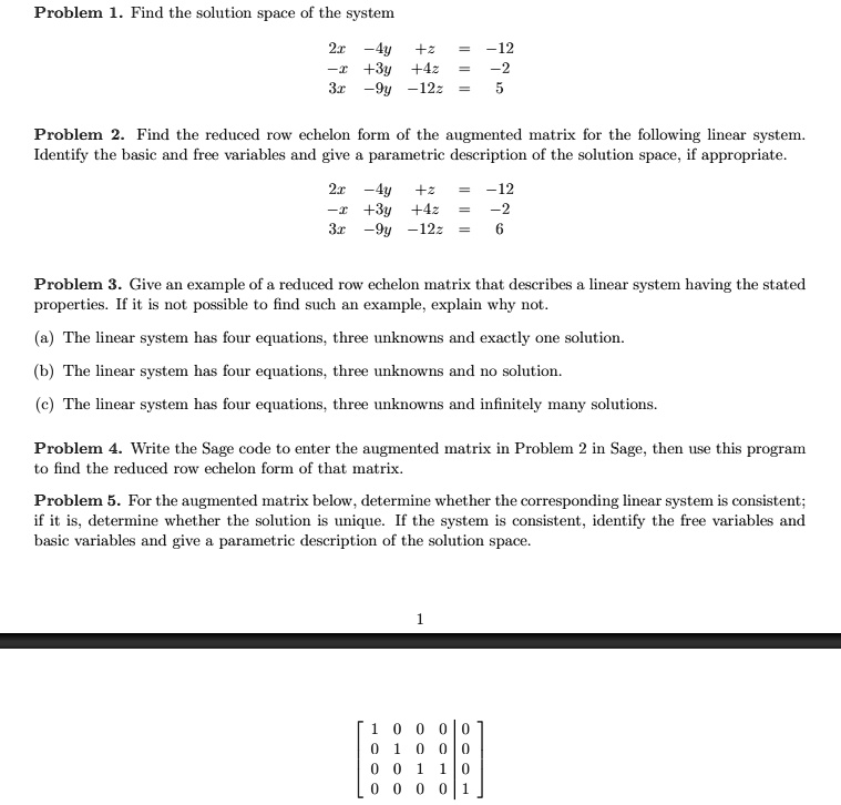 SOLVED:Problem 1. Find the solution space of the system ~4y +2 ~I +4z ...