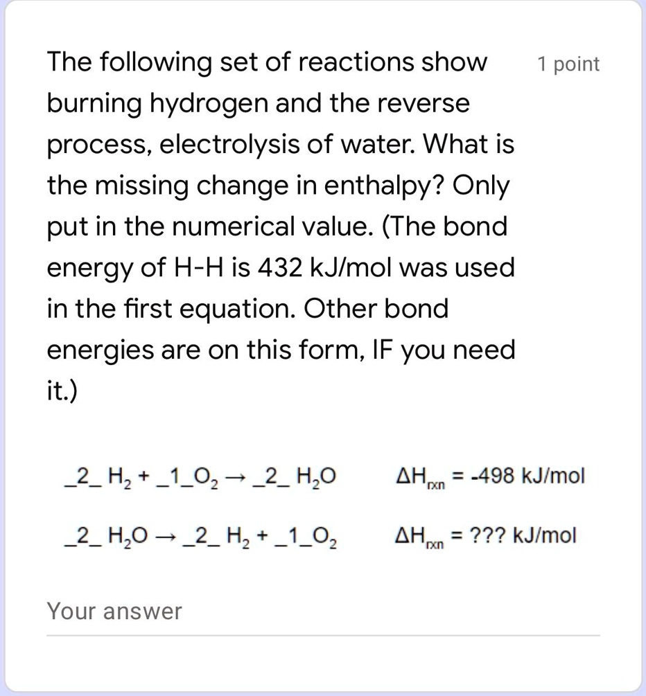 The following set of reactions show burning hydrogen and the reverse ...