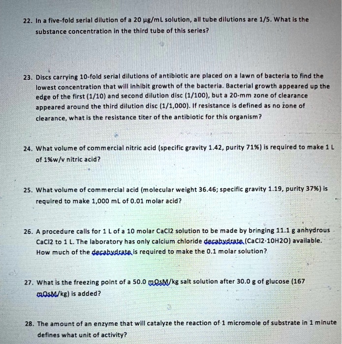 SOLVED: 22 In a five-fold serial dilution of 20 uglmL solution all tube ...
