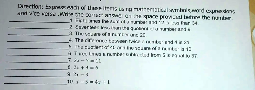 Direction: Express each of these items using mathematical symbols, word ...