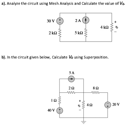 SOLVED: a). Analyze the circuit using Mesh Analysis and calculate the value of Va. 30 V 2 A 4.9 ...
