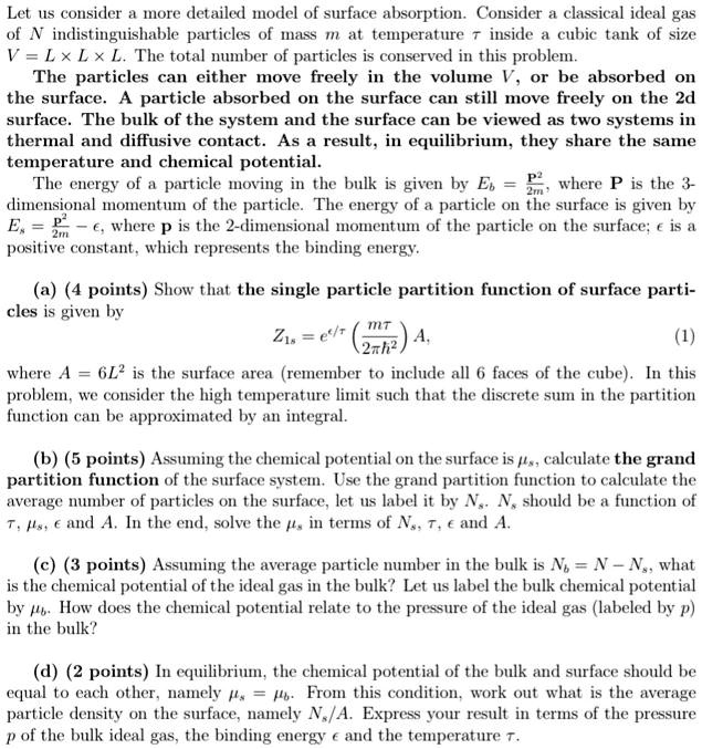 SOLVED: Let us consider a more detailed model of surface absorption ...