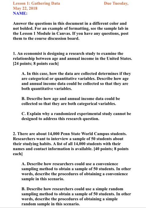 Lesson 1: Gathering Data May 22, 2018 NAME: Due Tuesday, Answer the questions in this document ...