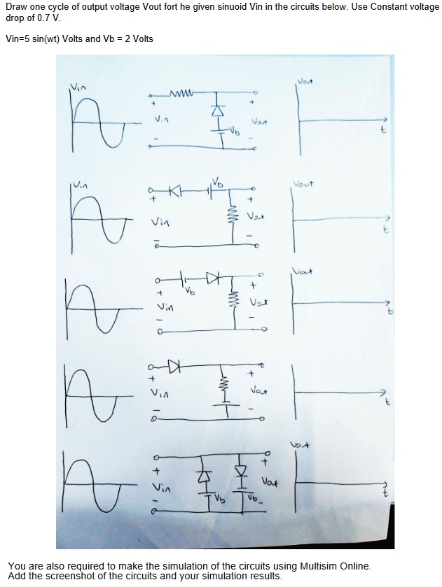 Draw one cycle of output voltage Vout fort he given sinuoid Vin in the circuits below. Use ...