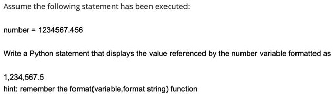 assume the following statement has been executed number1234567456 write ...