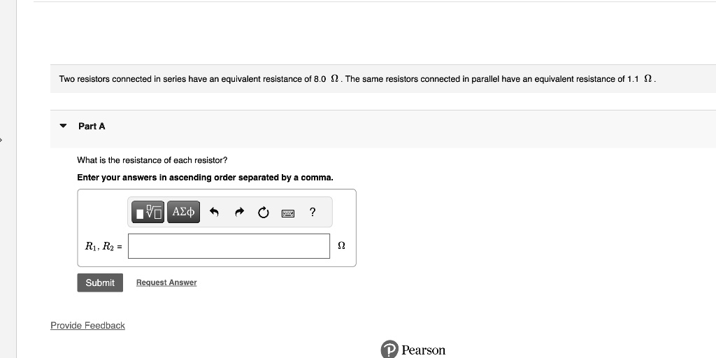 SOLVED: Two resistors connected in series have an equivalent resistance ...
