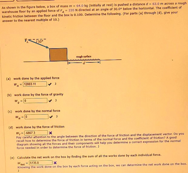 pushed distance 630 across rough the figure below box of mass m kg initially at rest as shown ...