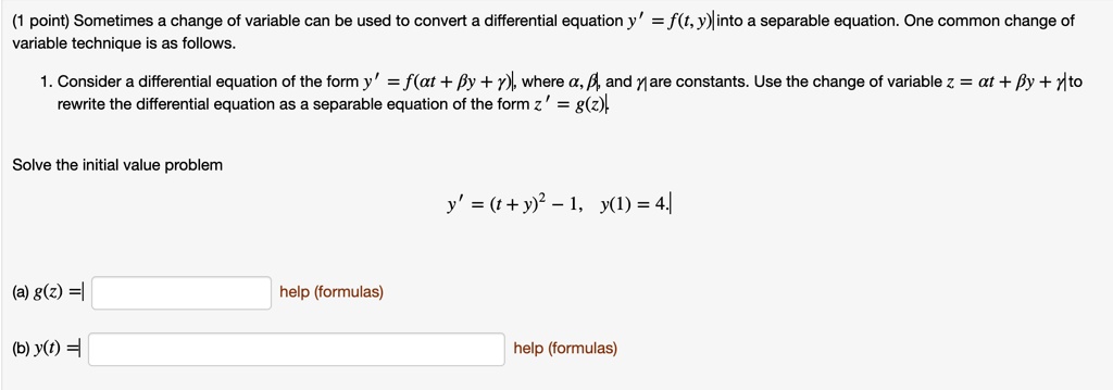 SOLVED:point) Sometimes change of variable can be used to convert differential equation y ...
