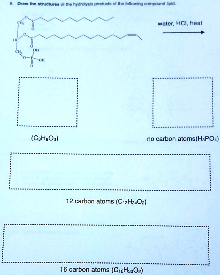 9. Draw the structures of the hydrolysis products of the following ...