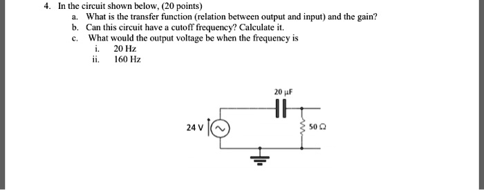 SOLVED: In the circuit shown below, 20 points: a. What is the transfer ...