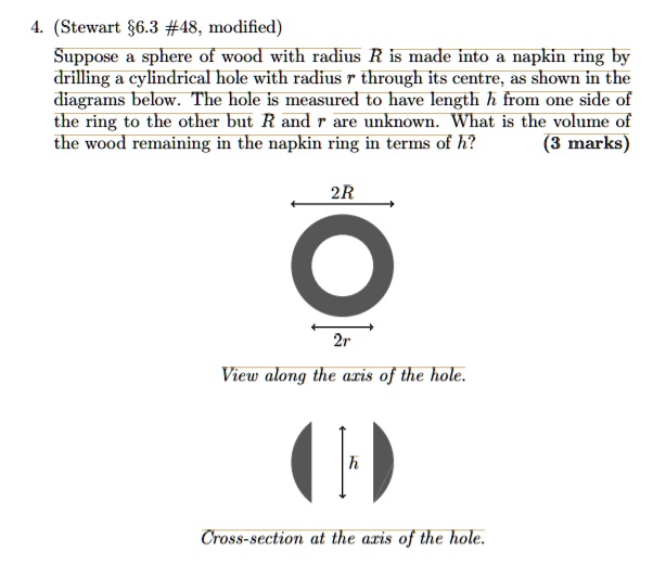 SOLVED: Suppose a sphere of wood with radius R is made into a napkin ...