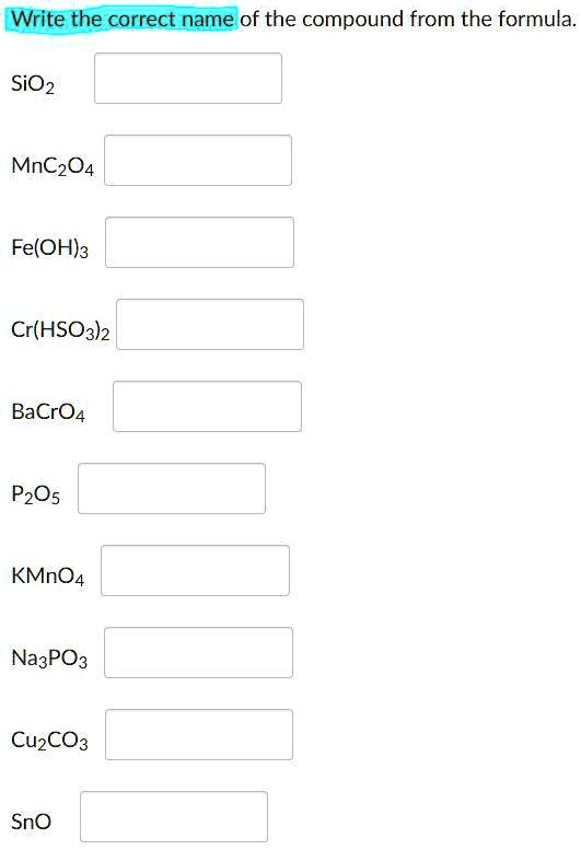 SOLVED Write The Correct Name Of The Compound From The 51 OFF