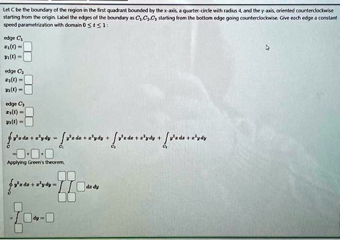 Let C be the boundary of the region in the first quadrant bounded by ...