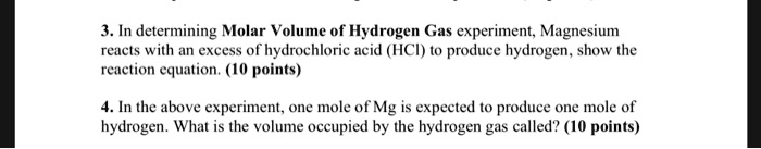 SOLVED: Determining Molar Volume of Hydrogen Gas experiment; Magnesium ...
