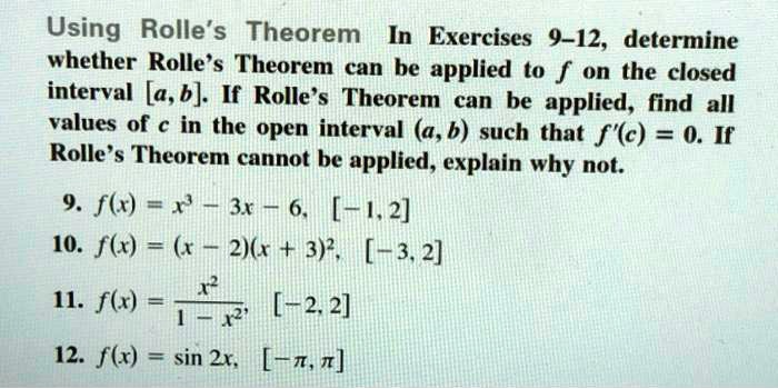 [GET ANSWER] using rolle theorem in exercises 9 12 determine whether rolle s theorem can be ...