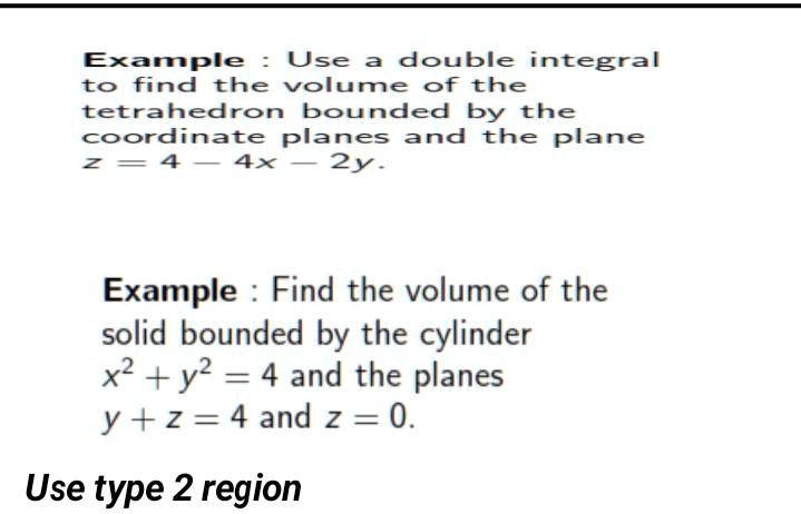 Example: Use a double integral to find the volume of the tetrahedron bounded by the coordinate ...