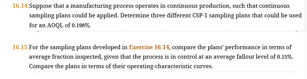 1614 suppose that a manufacturing process operates in continuous ...