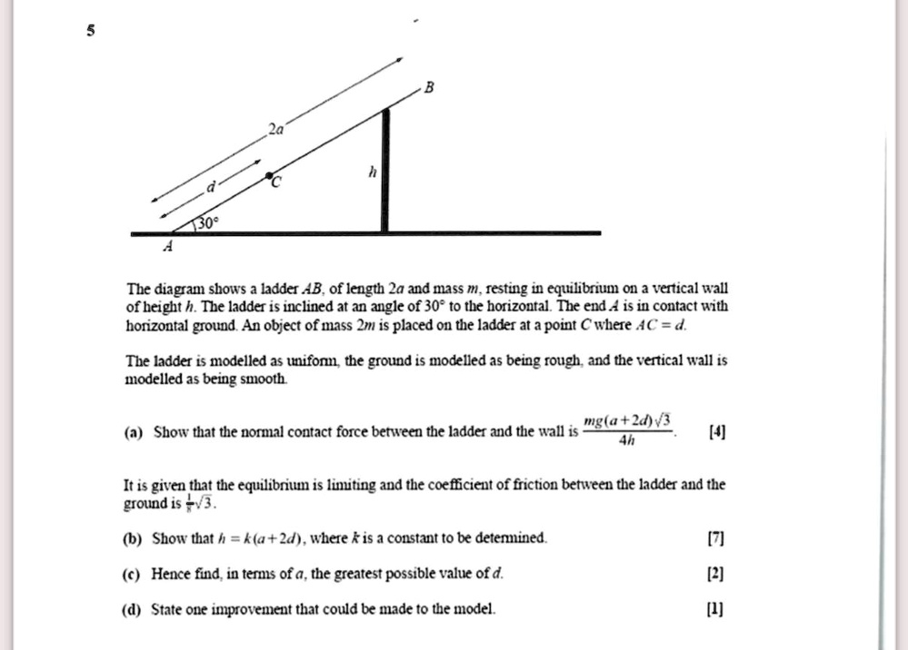 SOLVED: The diagram shows a ladder AB, of length 2a and mass m, resting in equilibrium on a ...