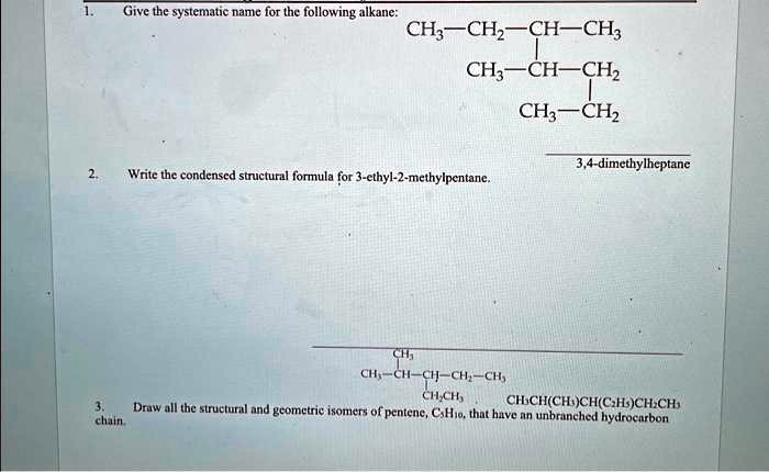 Solved 1 Give The Systematic Name For The Following Alkane Ch3 Ch2