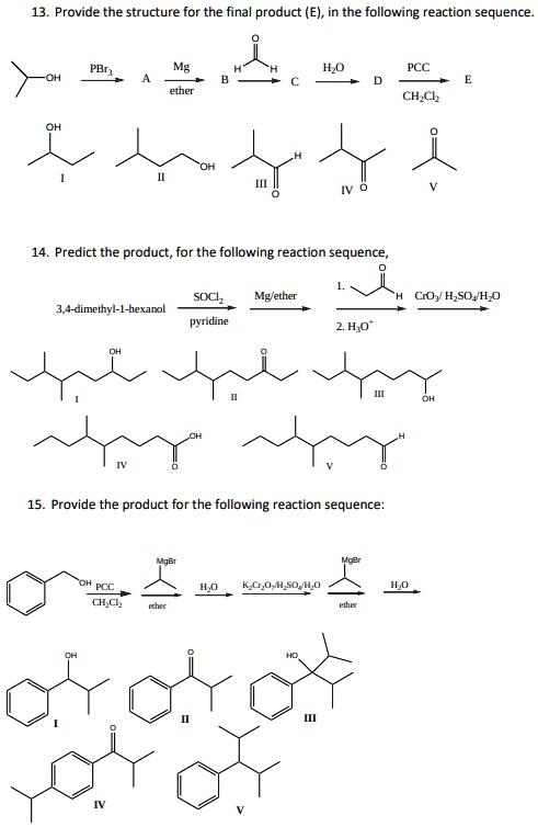 13. Provide the structure for the final product (E), in the following reaction sequence. PB?3 Mg ...
