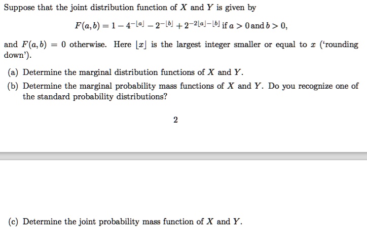 SOLVED:Suppose that the joint distribution function of X and Y is given ...
