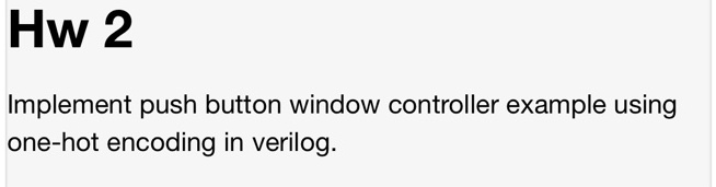 Solved Hw 2 Implement Push Button Window Controller Example Using One Hot Encoding In Verilog