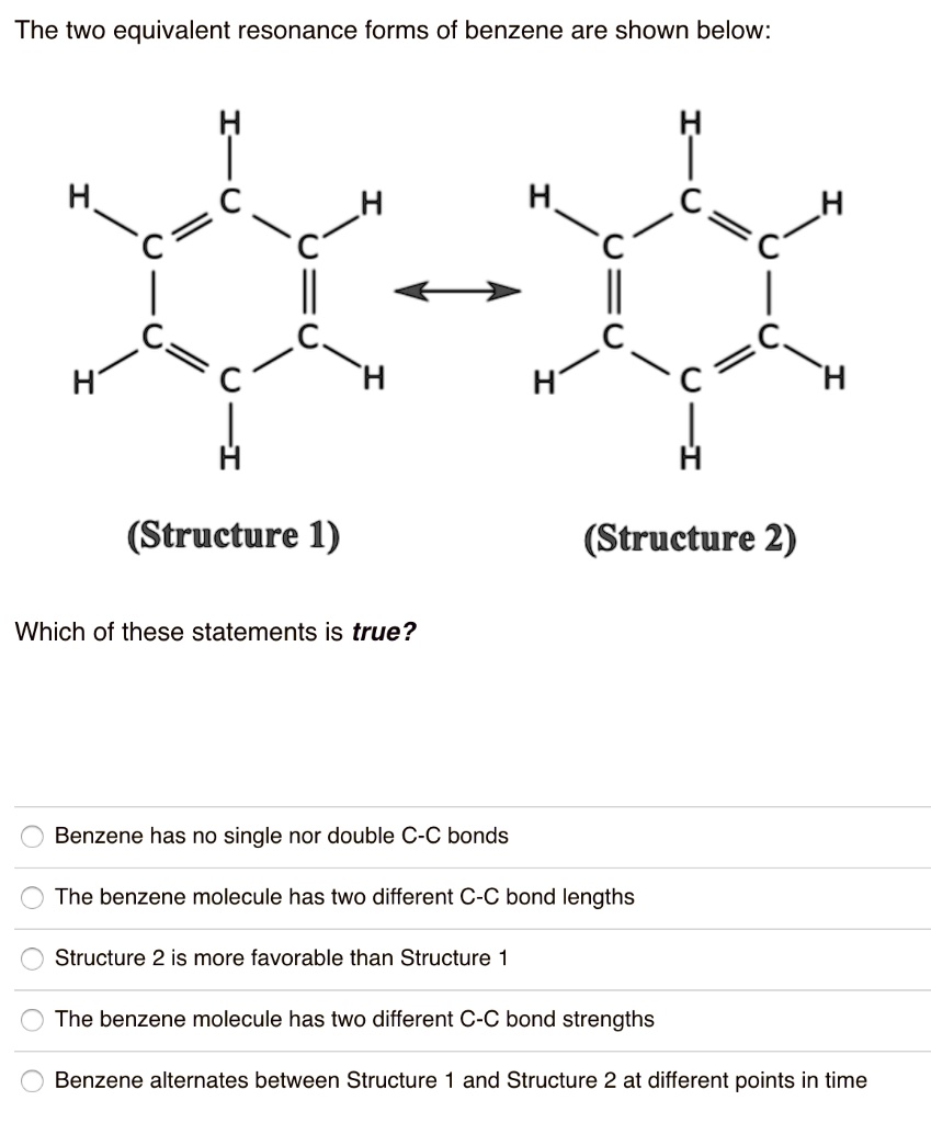 the two equivalent resonance forms of benzene are shown below h h ...