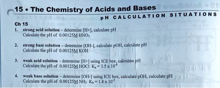 SOLVED:15 The Chemistry of Acids and Bases P H CALGuLation STTUAtions ...