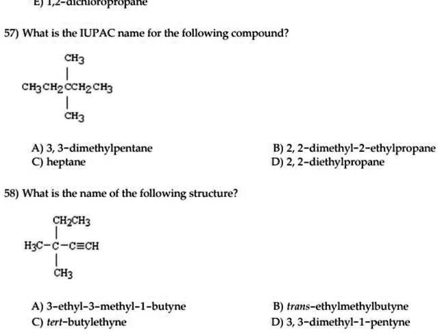 SOLVED: E)–ulcnoropropane 57) What is the IUPAC name for the following compound? CH3 ...