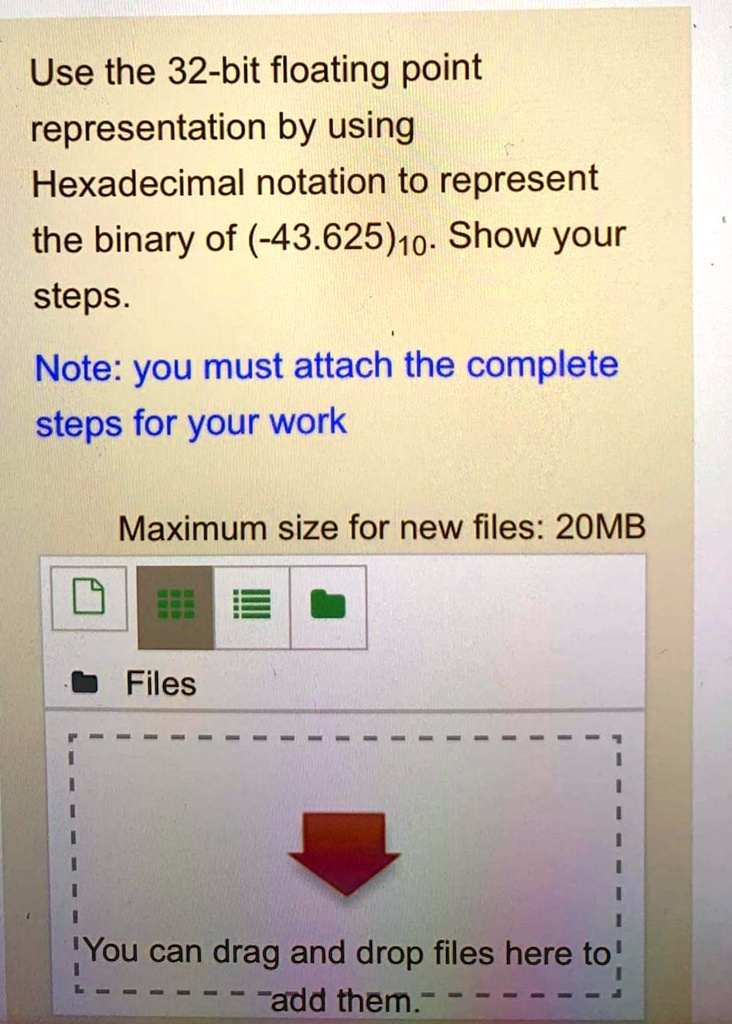 Use the 32-bit floating point representation by using Hexadecimal ...