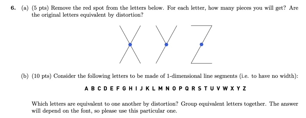 a 5 pts remove the red spot from the letters below for each letter how ...