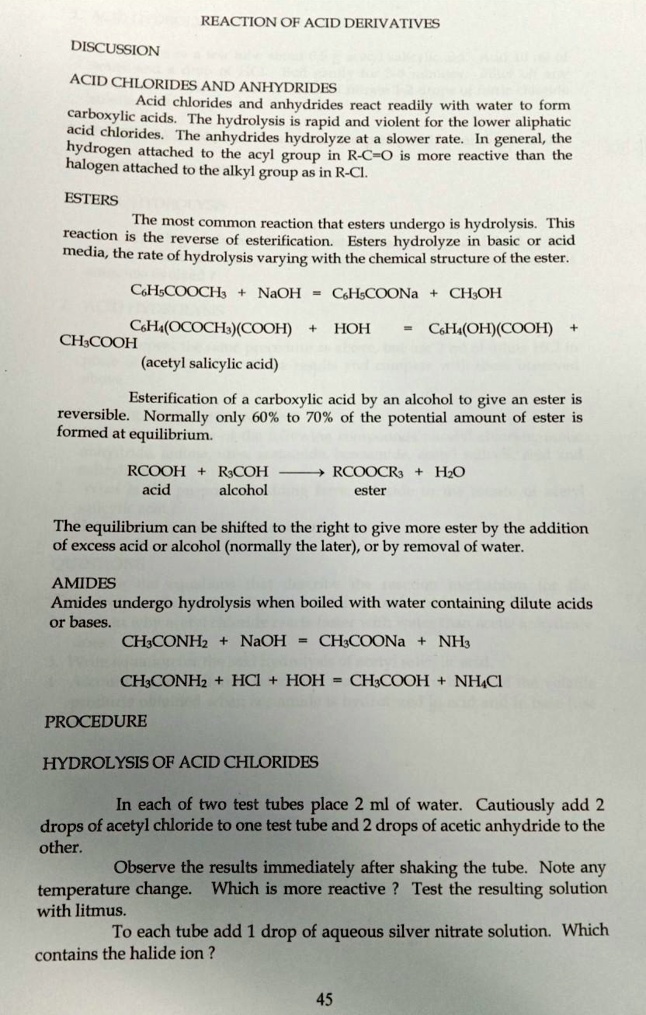SOLVED:REACTION OF ACID DERIVATIVES DISCUSSION ACID CHLORIDES AND ANHYDRIDES Acid chlorides and ...