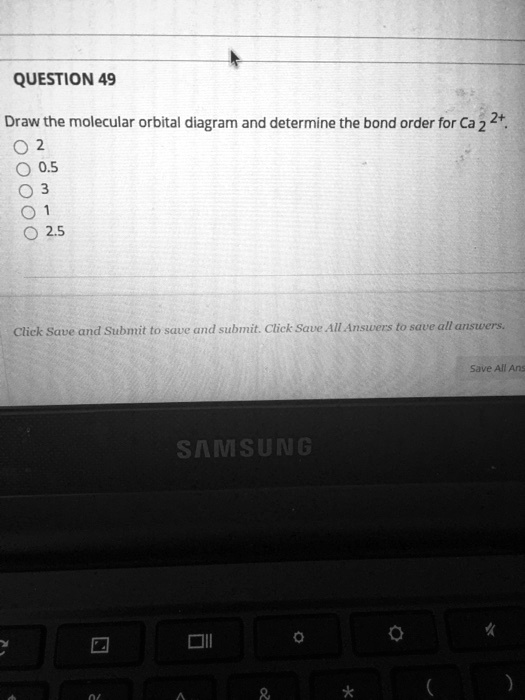 SOLVED: QUESTION 49 Draw the molecular orbital diagram and determine ...